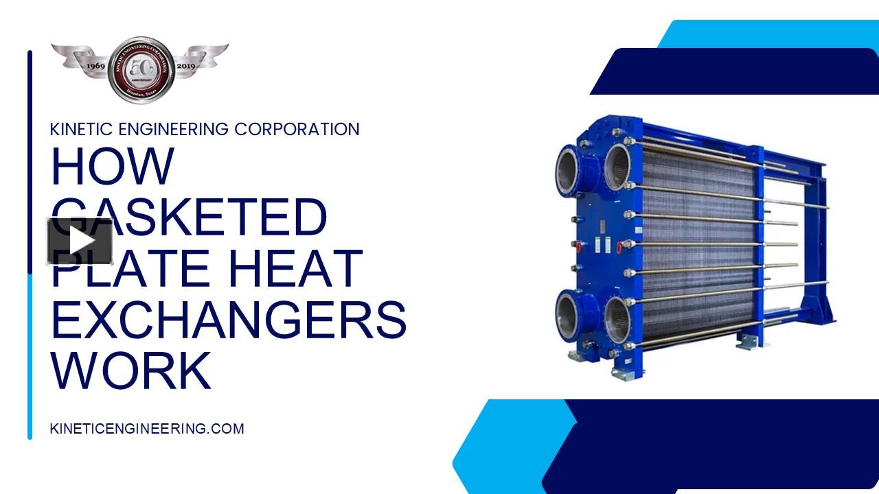 PPT – How Gasketed Plate Heat Exchangers Work PowerPoint presentation ...