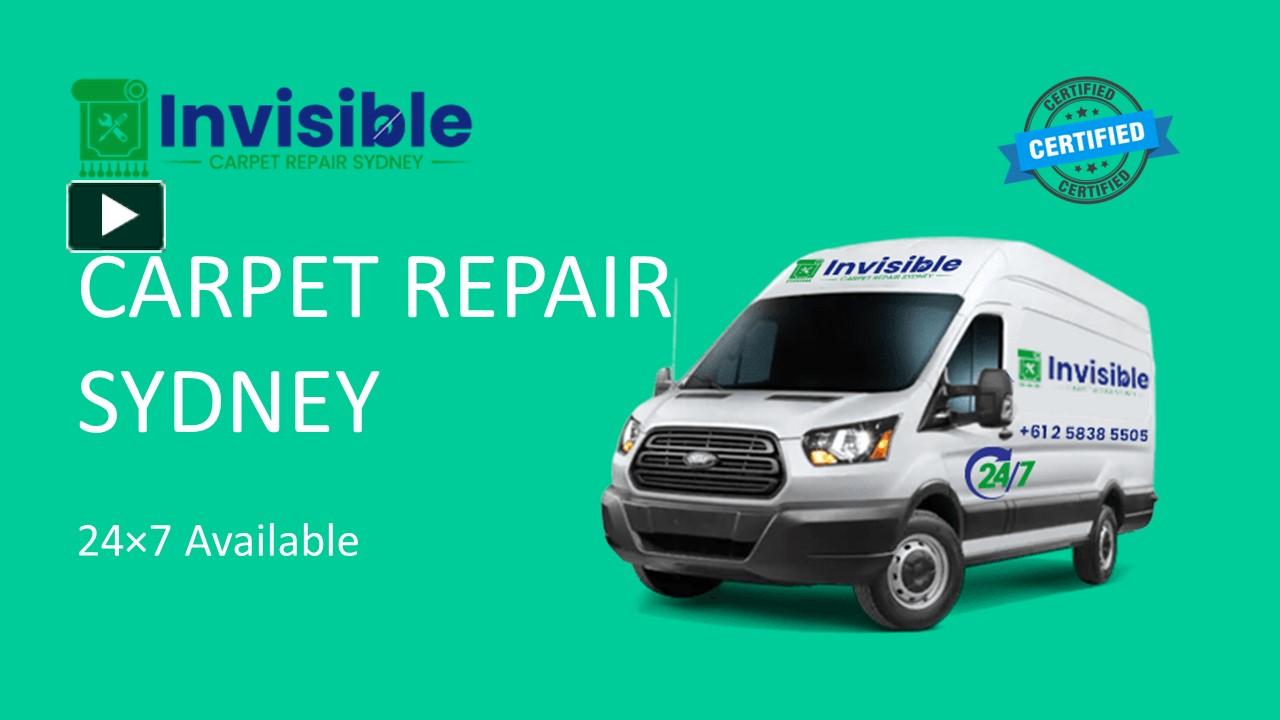 PPT – Invisible Carpet Repair Sydney PowerPoint presentation | free to ...