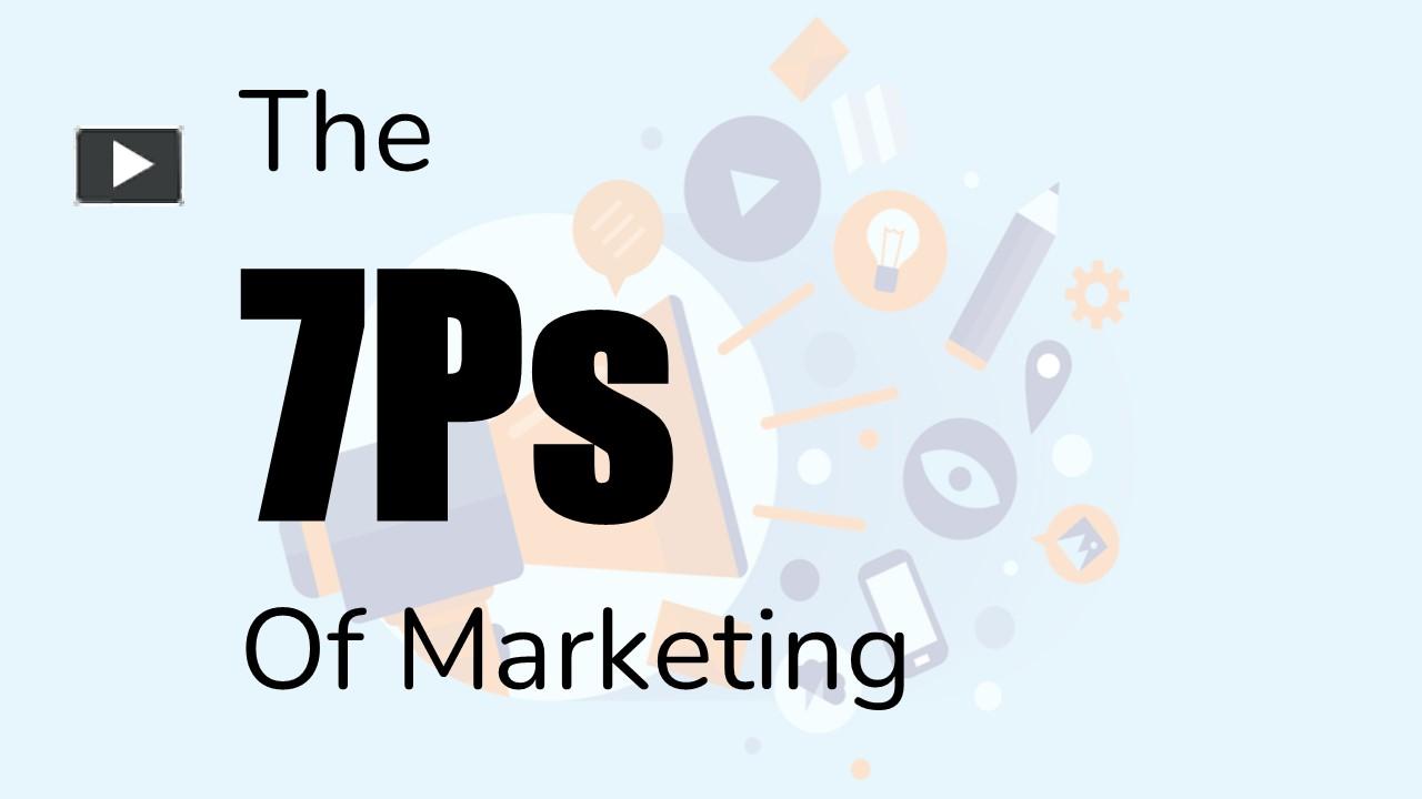 The 7Ps Of Marketing (1) presentation | free to download