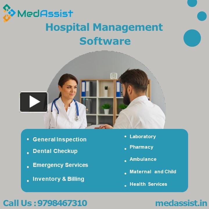 MedAssist Hospital Management Software Better Way to Maintain ...