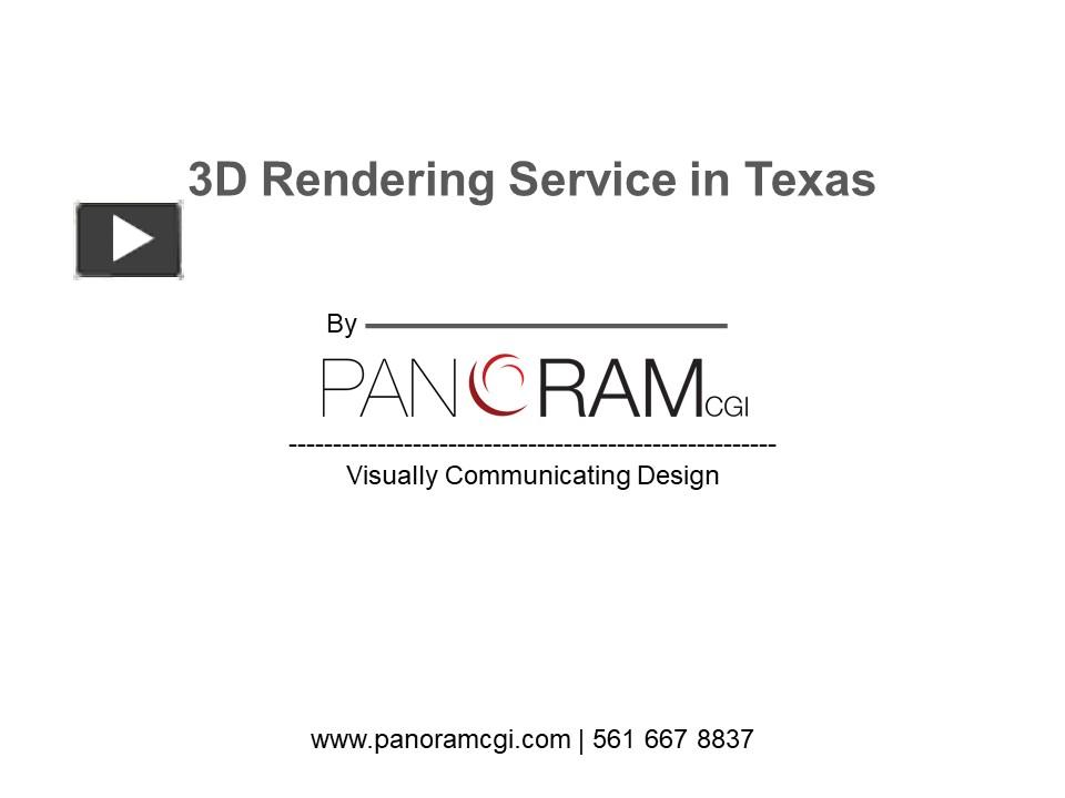 PPT – 3D Rendering Service in Texas by Panorama CGI PowerPoint ...