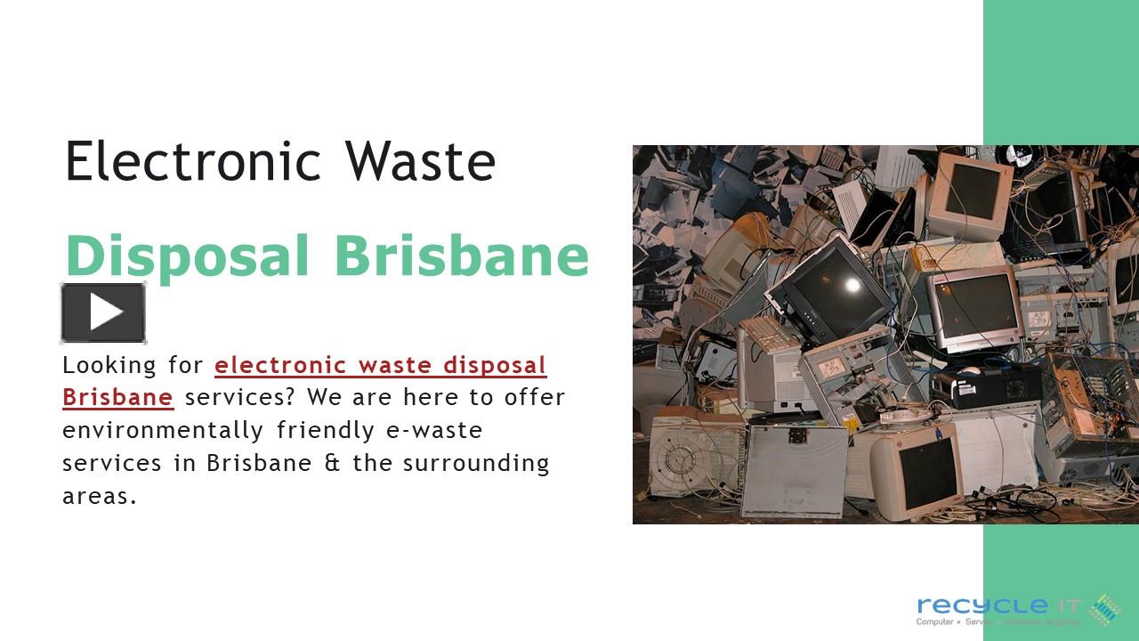 PPT – Electronic Waste Disposal Brisbane PowerPoint presentation | free ...