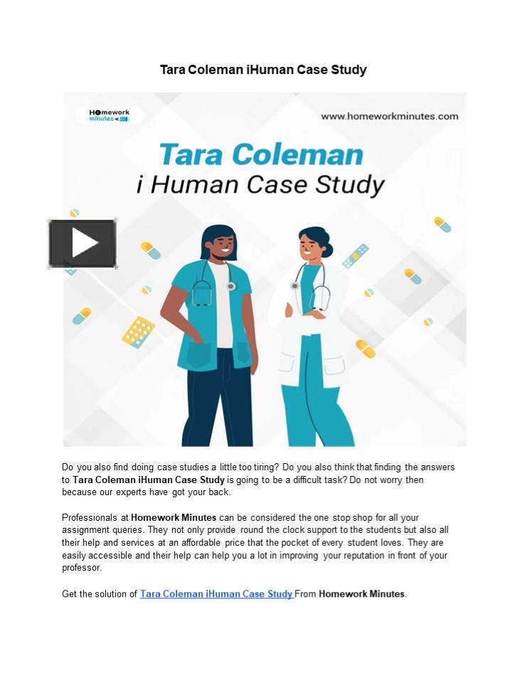 Tara Coleman iHuman Case Study presentation | free to download