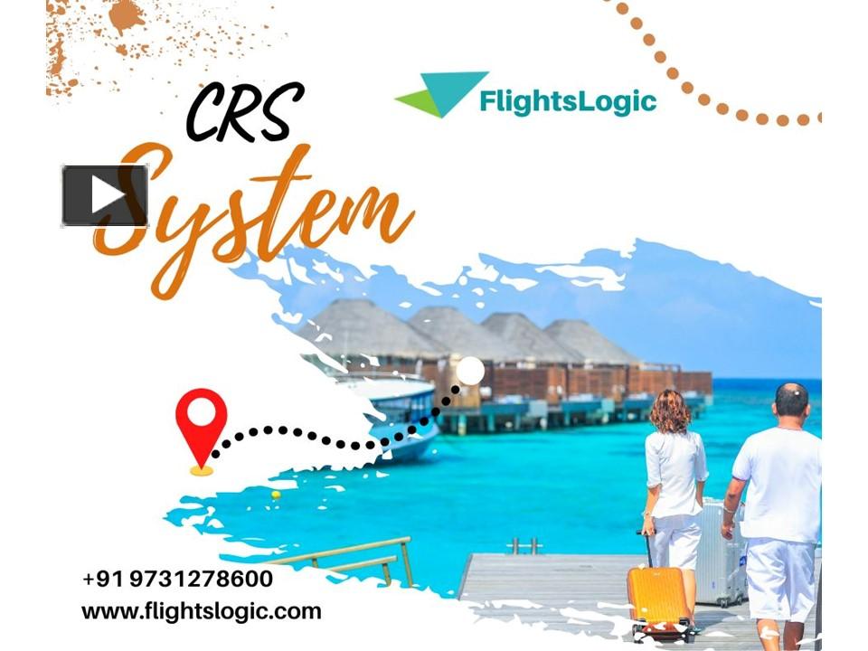 PPT – CRS System | Central Reservation System PowerPoint presentation ...