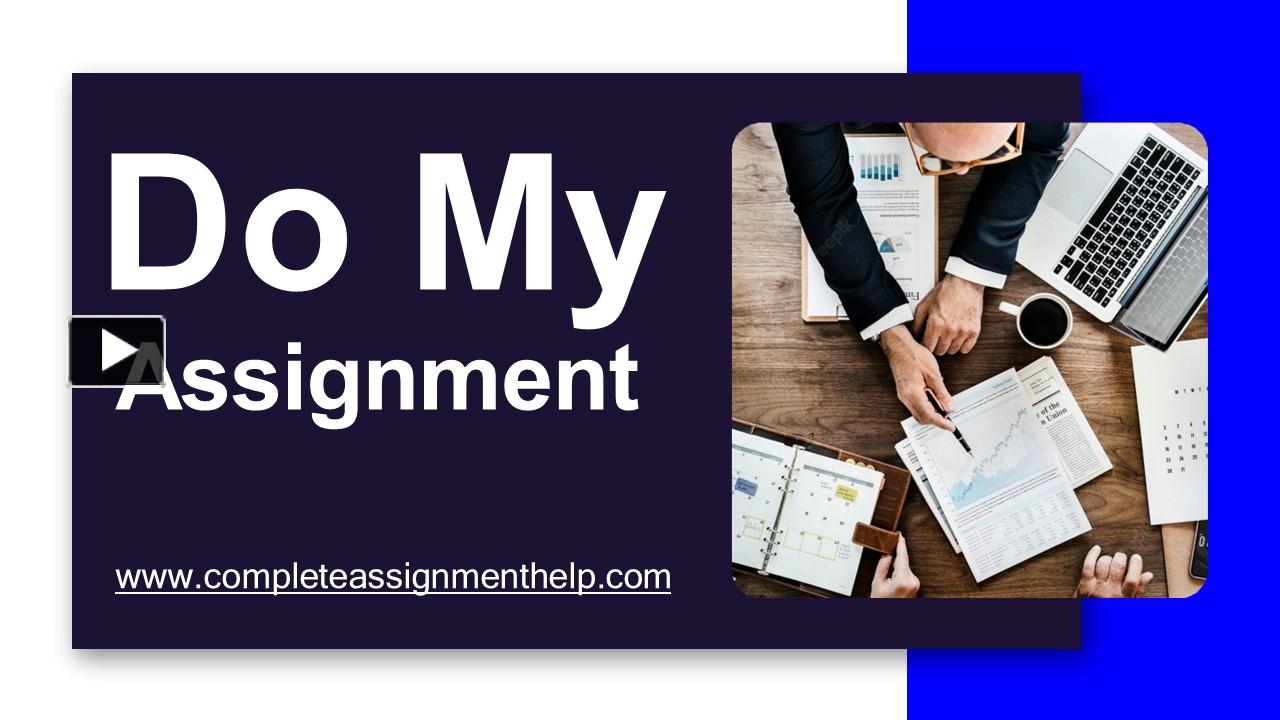 PPT – Do my assignments At Affordable Price PowerPoint presentation ...