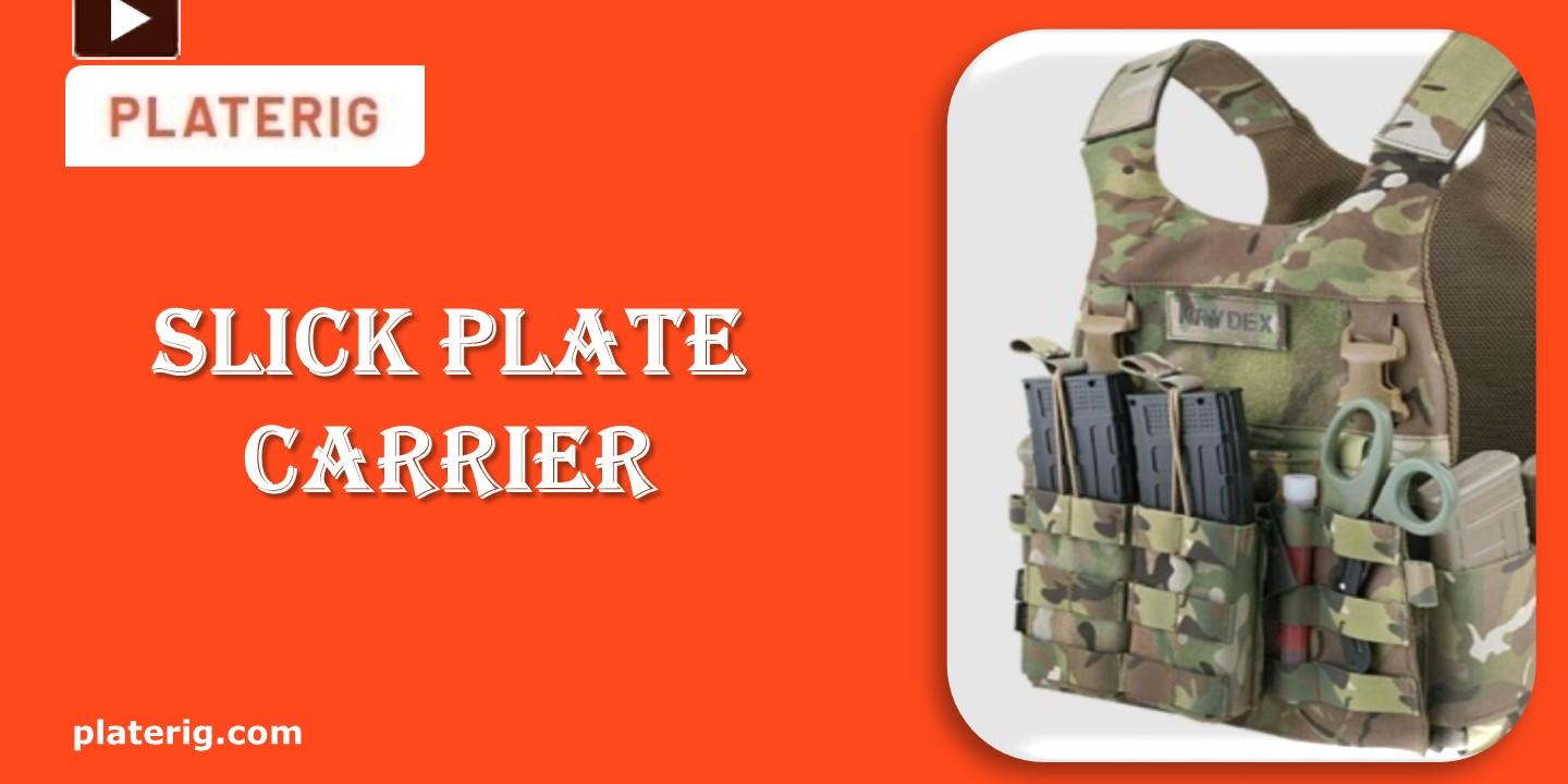 PPT – Slick Plate Carrier (1) PowerPoint presentation | free to ...