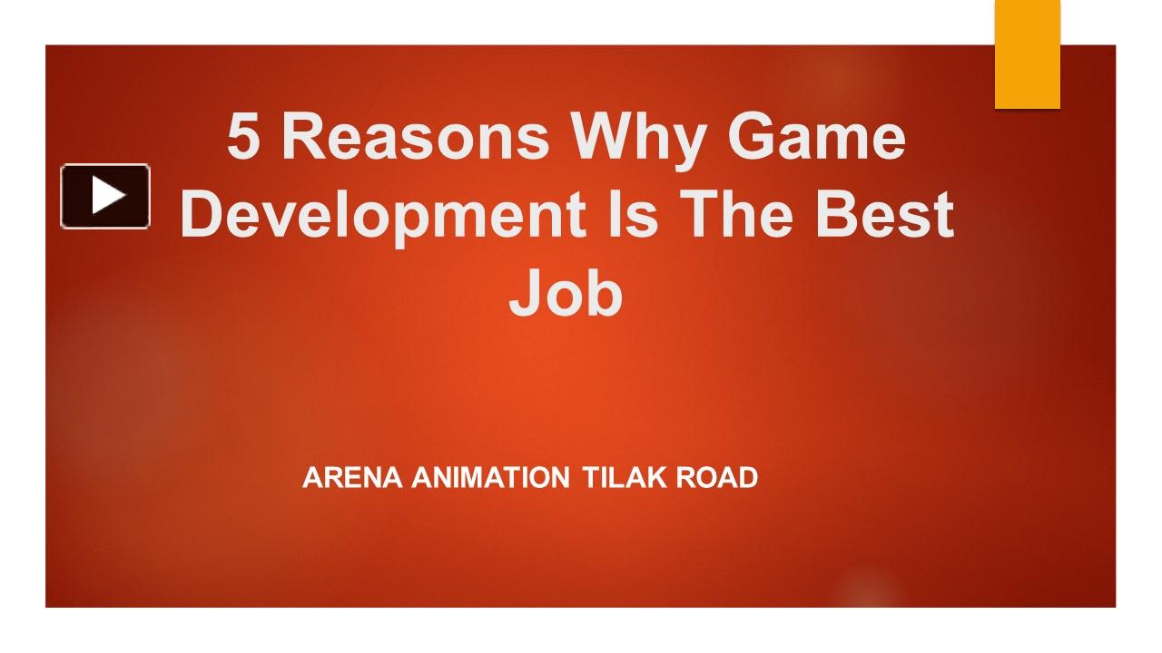 PPT – Game Development - Arena Animation Tilak Road (1) PowerPoint ...