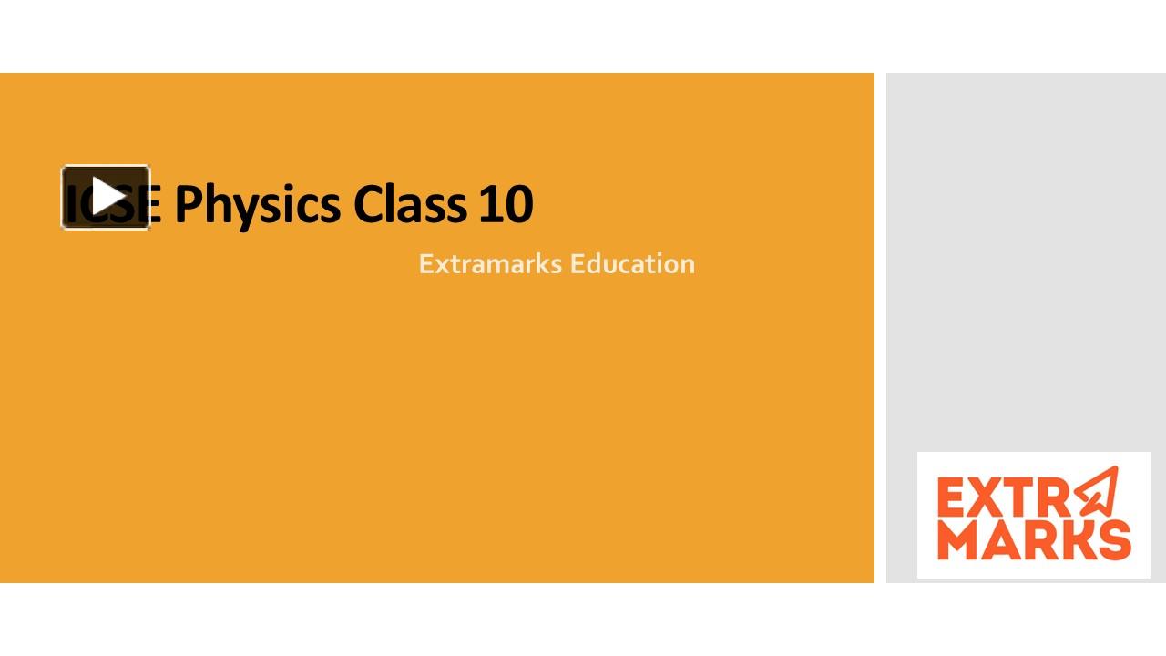 ICSE Class 10 Physics Syllabus for the Year 2022-23 presentation | free ...