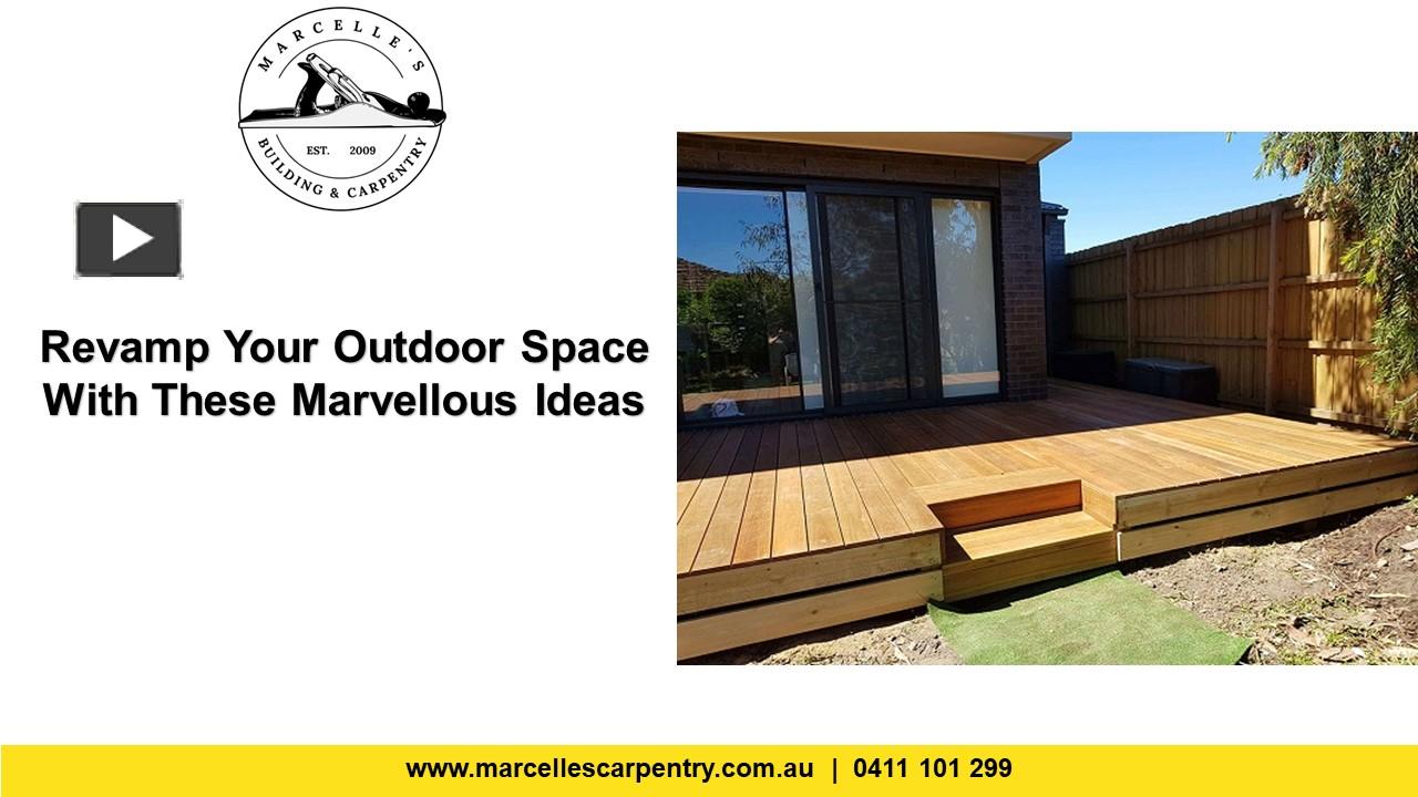 Revamp Your Outdoor Space with These Marvellous Ideas presentation ...