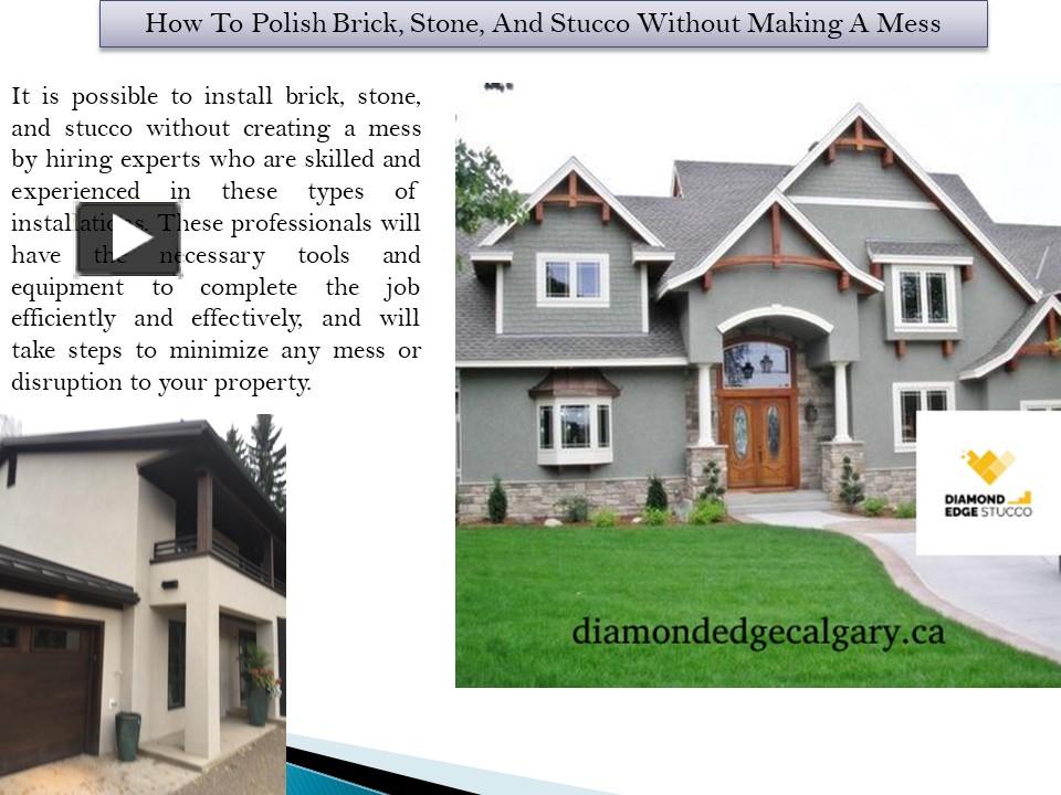 PPT – How To Polish Brick, Stone, And Stucco Without Making A Mess ...