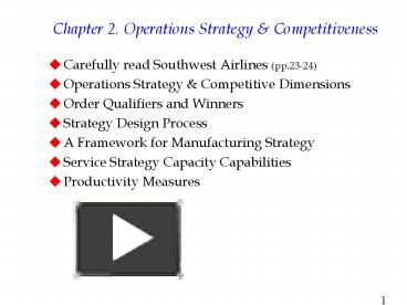 PPT – Chapter 2. Operations Strategy PowerPoint presentation | free to ...