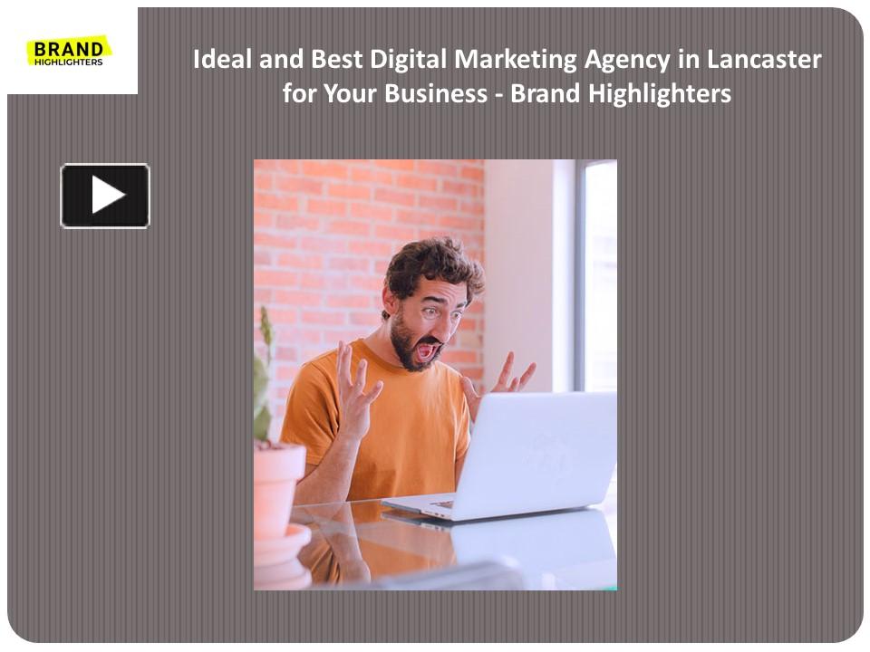 PPT – Digital Marketing Agency in Lancaster PowerPoint presentation ...