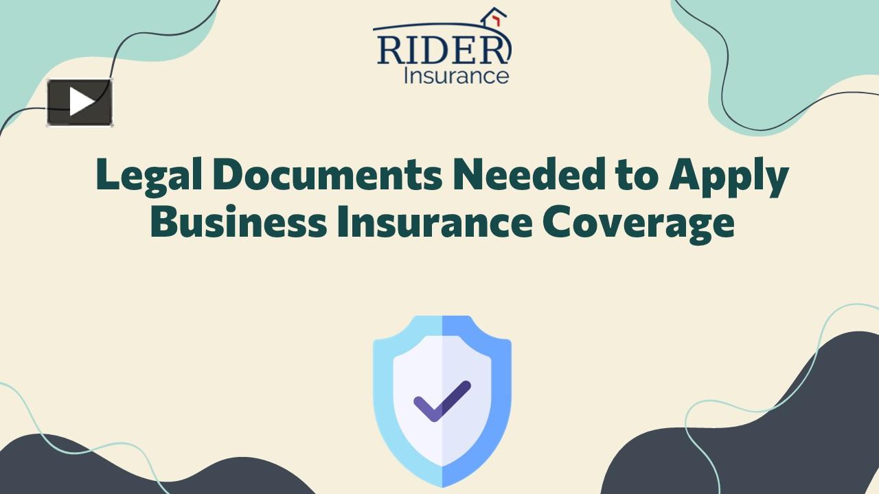 Legal Documents Needed to Apply Business Insurance Coverage ...