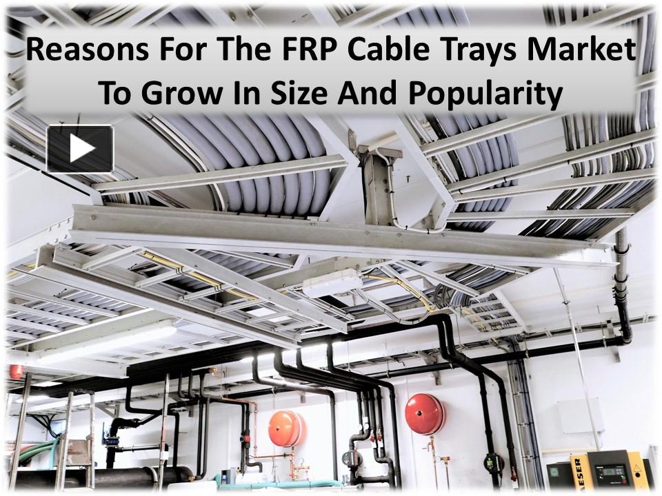 PPT – Important advantages of using a cable tray system PowerPoint ...