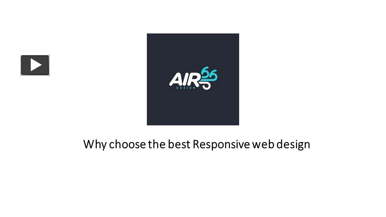 PPT – Why choose the best Responsive web design PowerPoint presentation ...