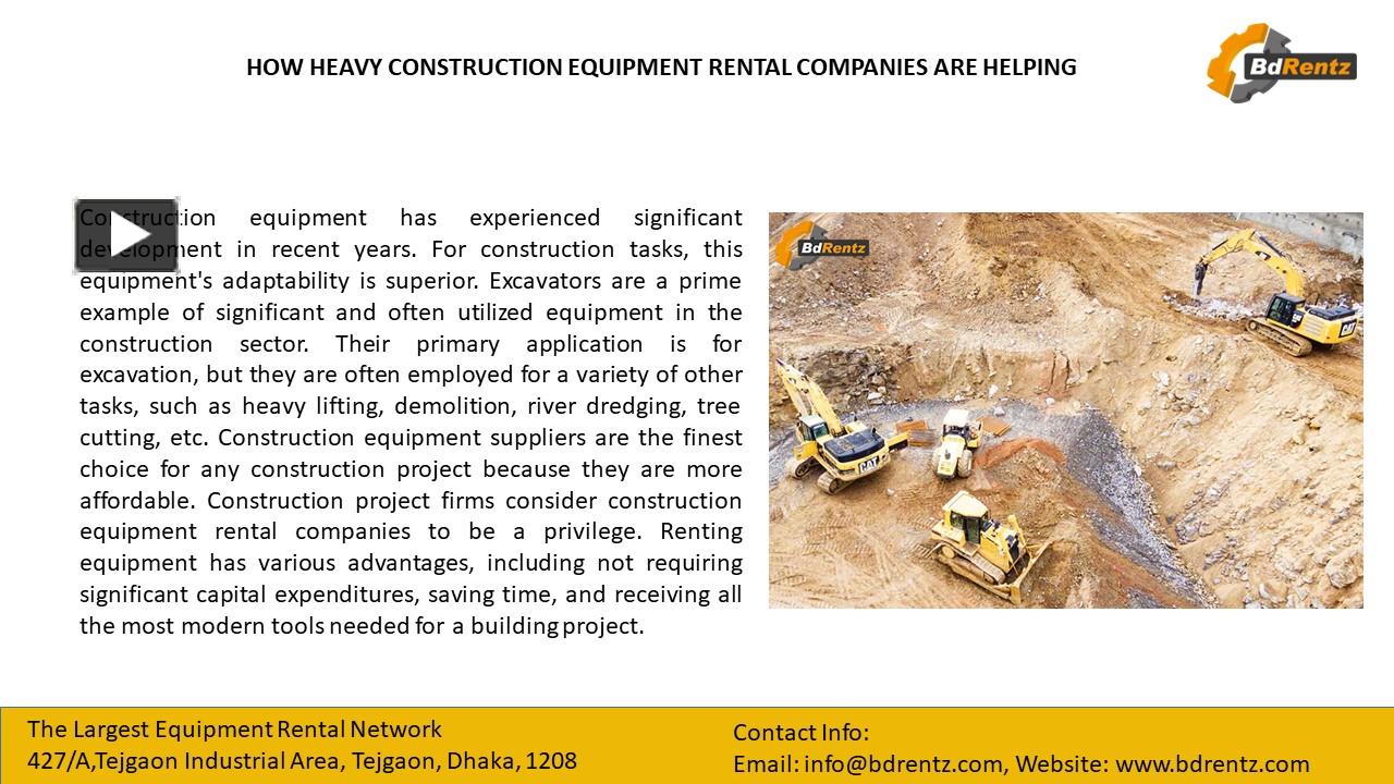 PPT – How Heavy Construction Equipment Rental Company Helping in ...