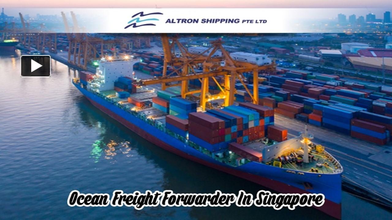PPT – Ocean Freight Forwarder in Singapore PowerPoint presentation ...