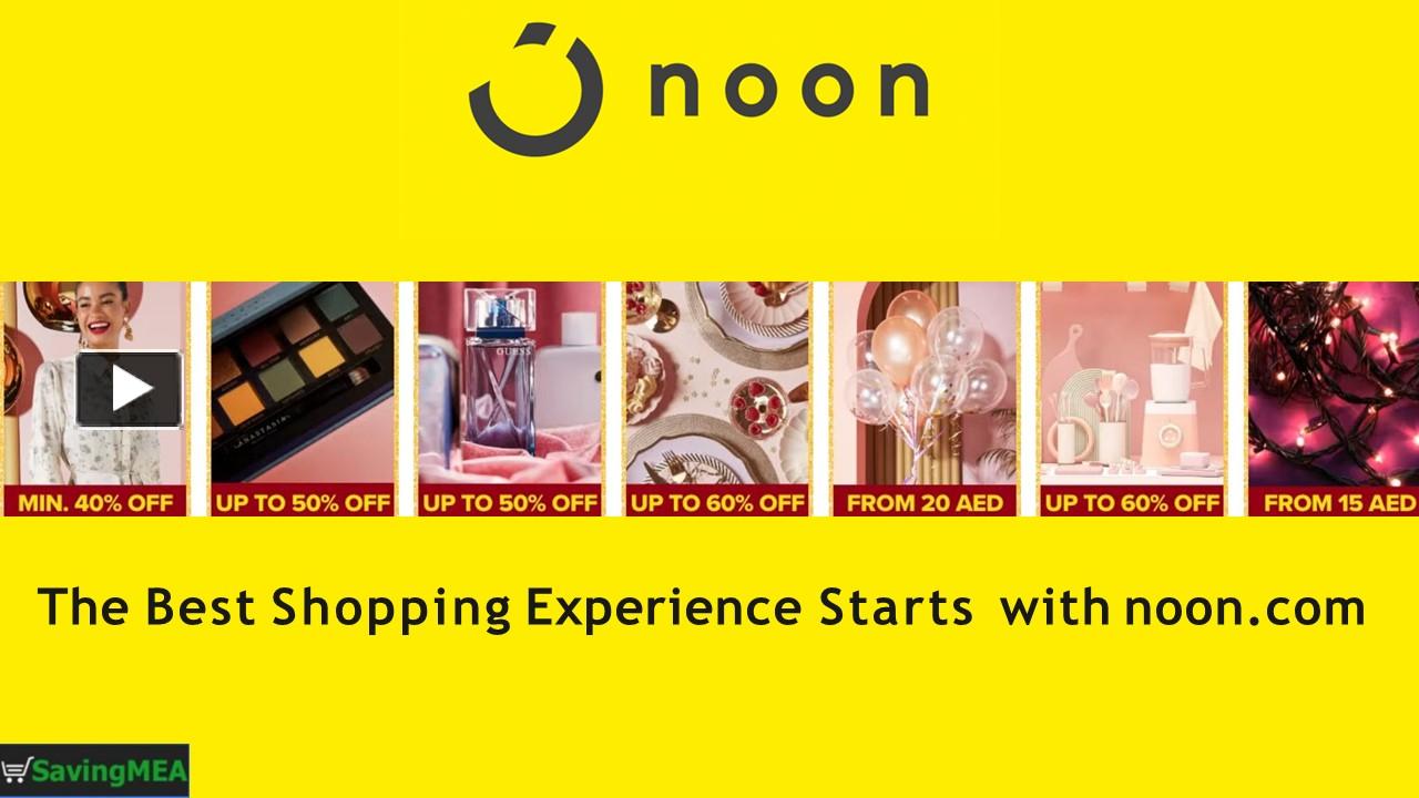 PPT – Make your shopping easy and affordable with Noon Coupon Codes ...