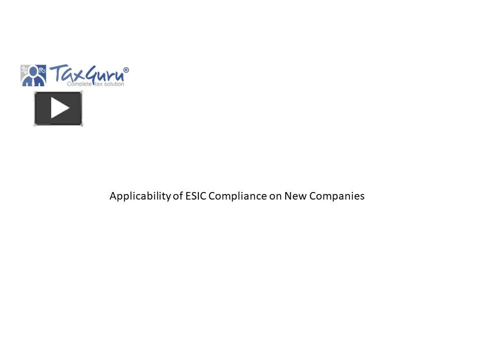 Applicability of ESIC Compliance on New Companies presentation | free ...