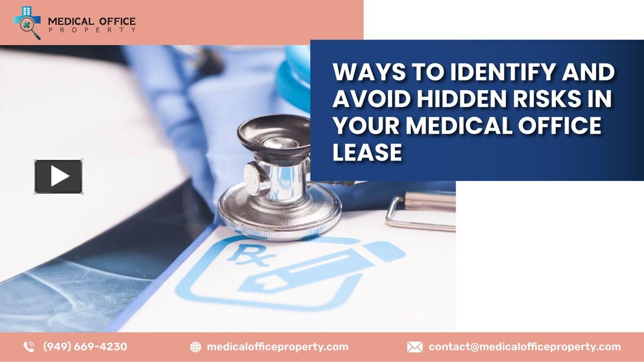 Ways To Identify And Avoid Hidden Risks In Your Medical Office Lease ...