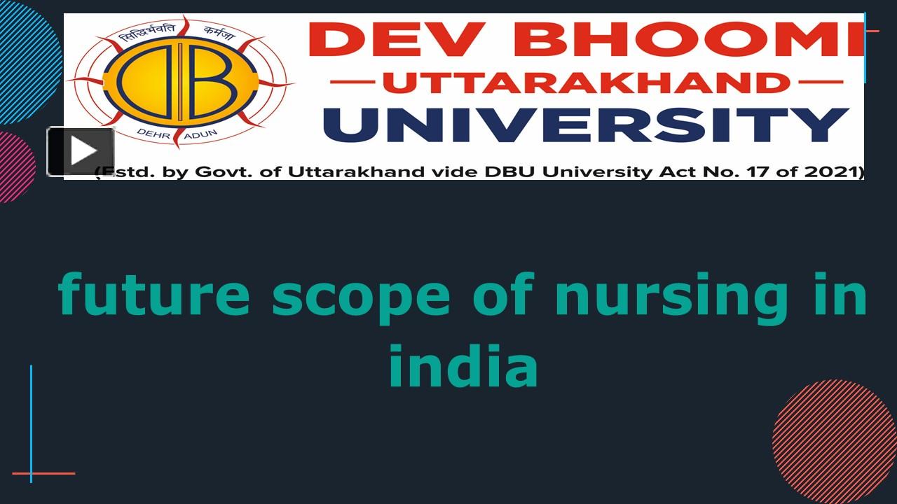 future scope of nursing in india presentation | free to download