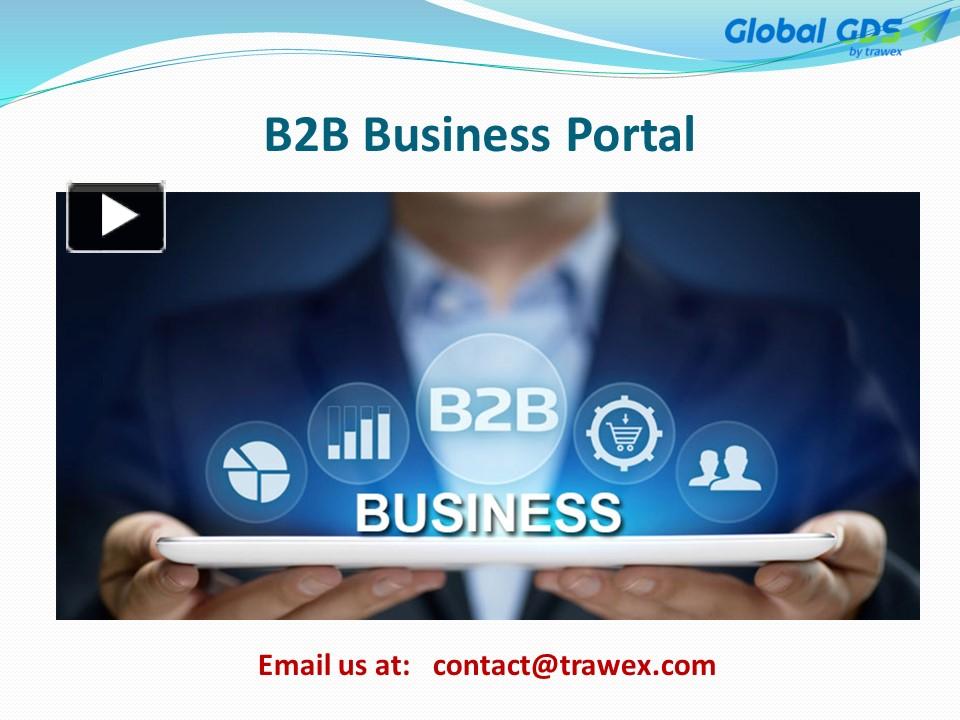 PPT – B2B Business Portal PowerPoint presentation | free to download ...