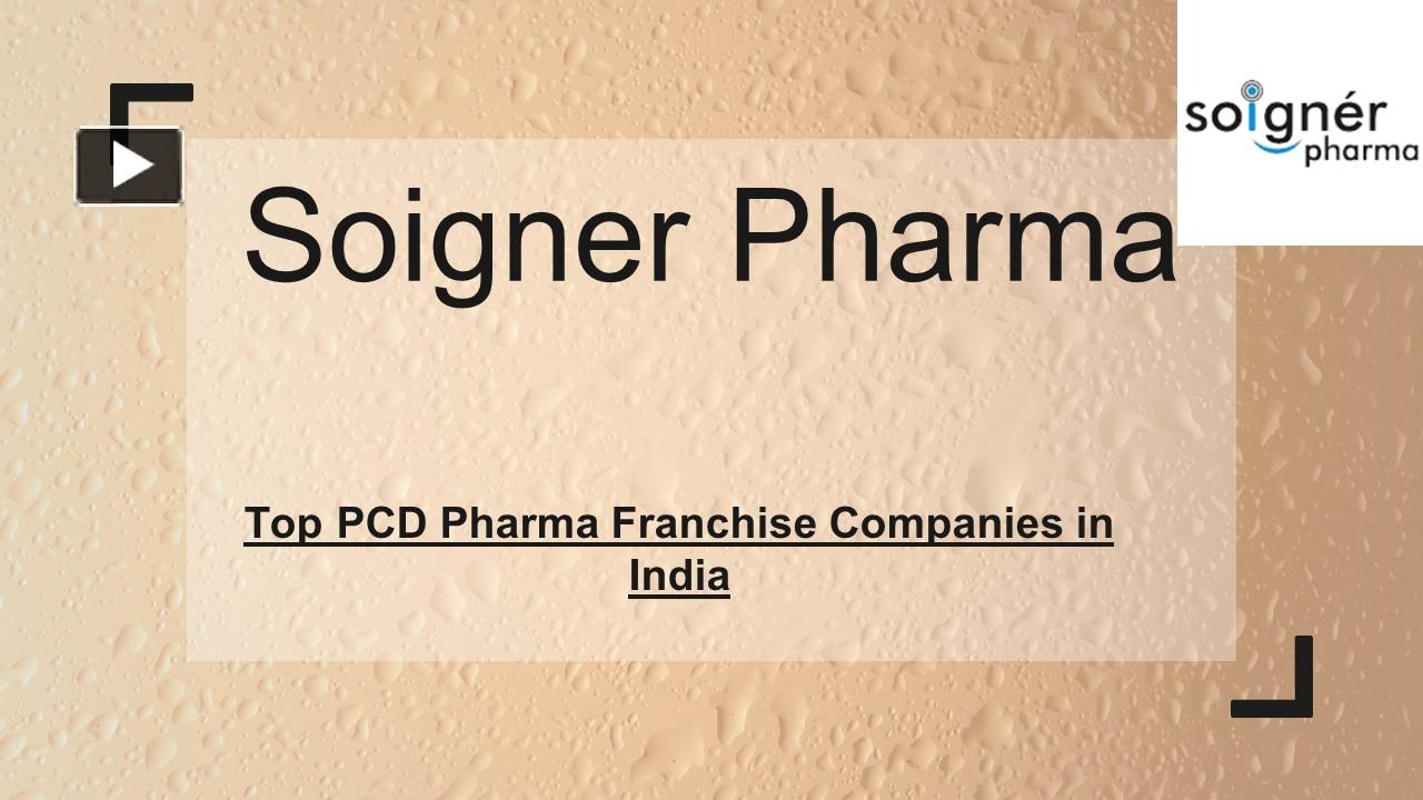 PPT – Soigner Pharma Leading PCD Pharma Franchise Company in India ...