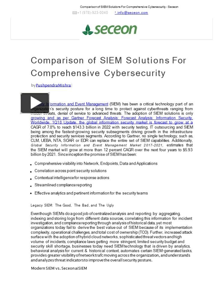 Comparison of SIEM Solutions For Comprehensive Cybersecurity ...