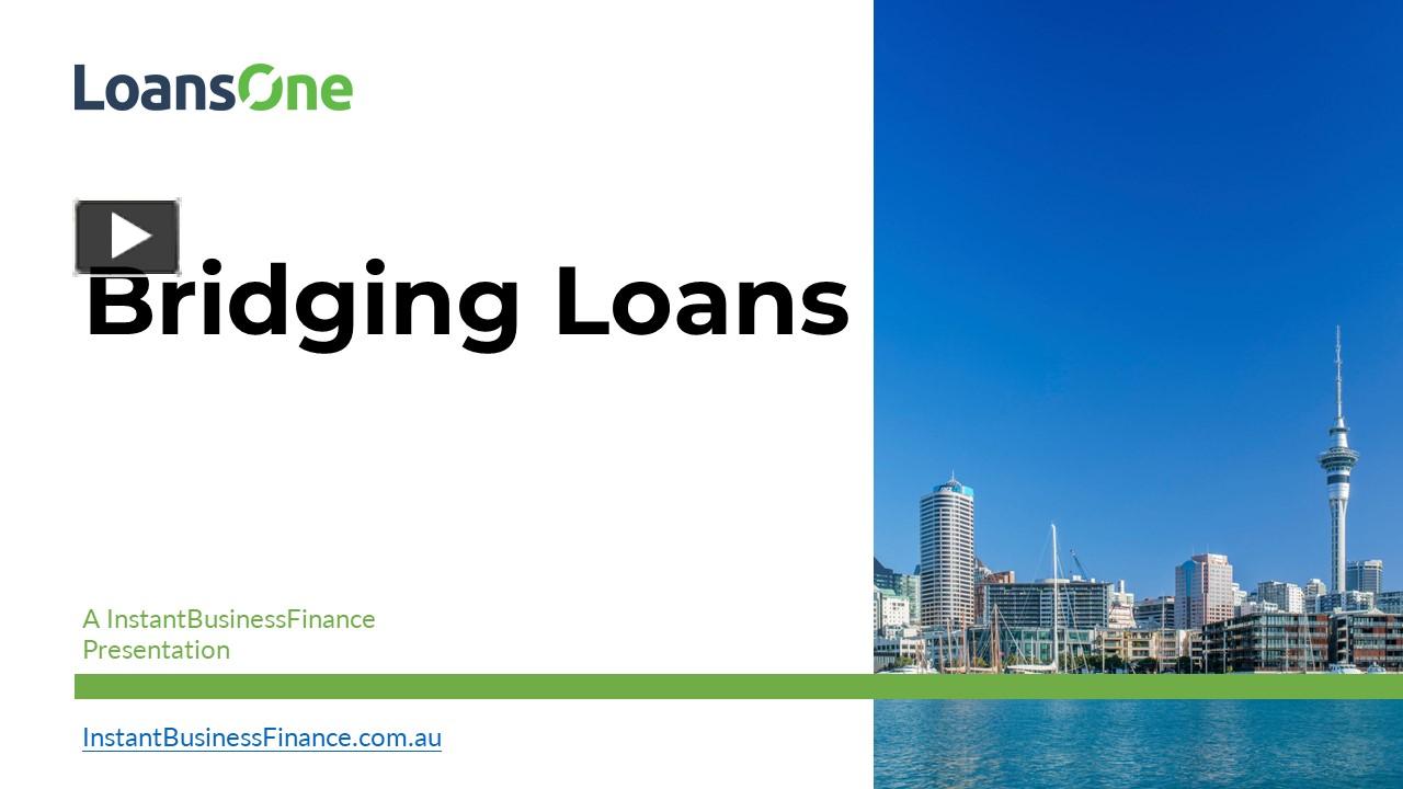 PPT – Bridging Loans PowerPoint presentation | free to download - id ...
