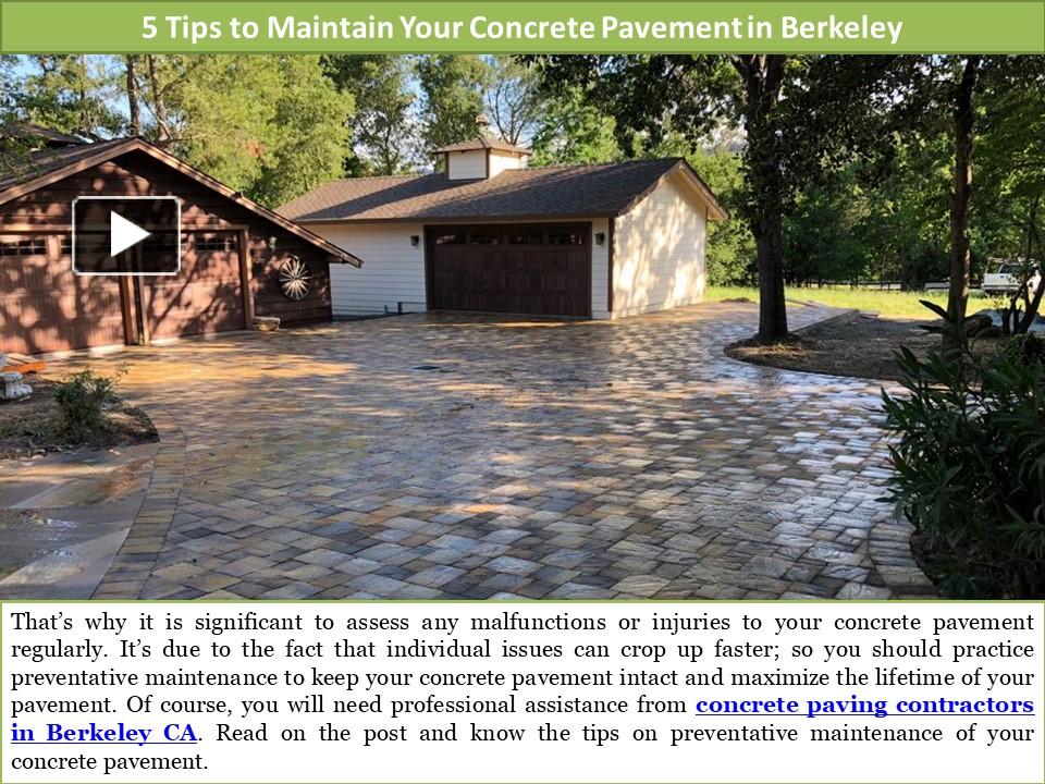 5 Tips to Maintain Your Concrete Pavement in Berkeley presentation ...