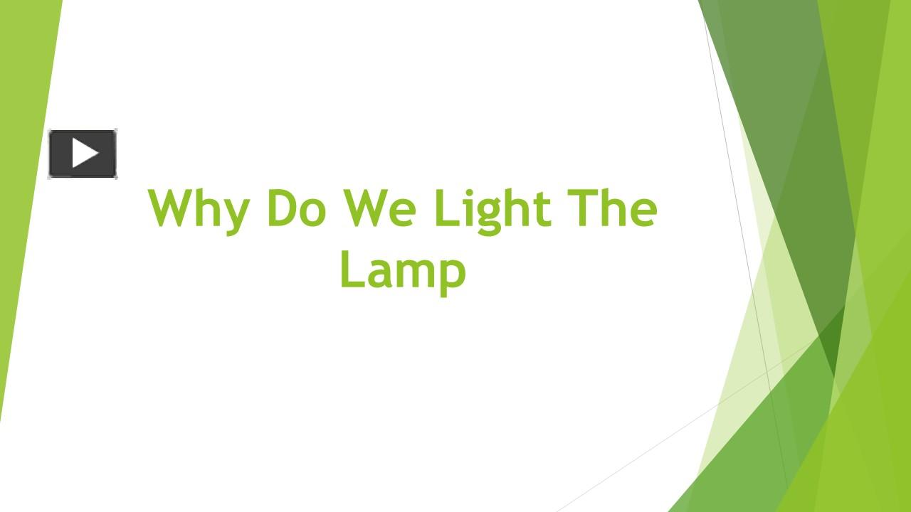 Why Do We Light The Lamp presentation | free to download