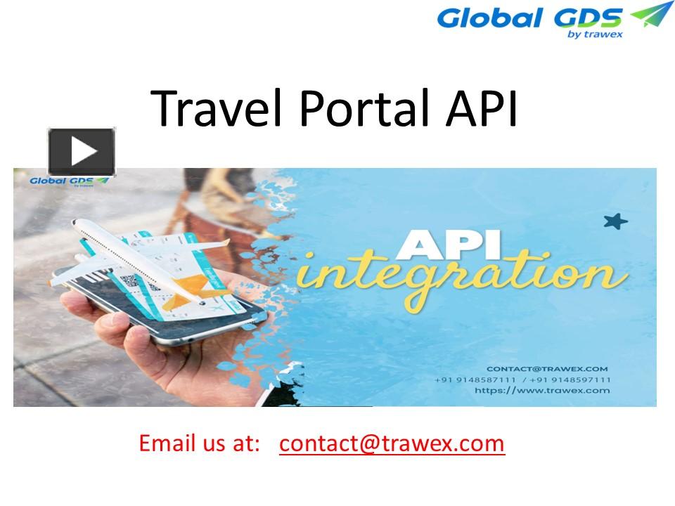 PPT – Travel Portal API PowerPoint presentation | free to download - id ...