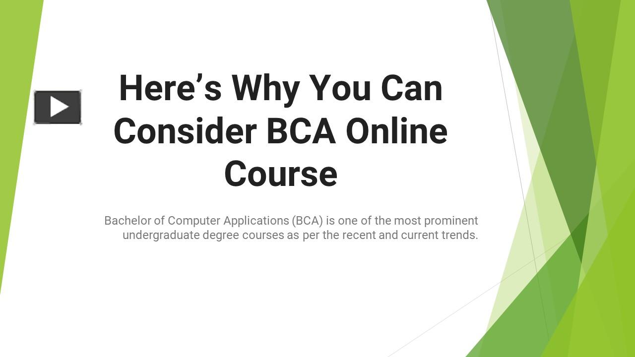 PPT – Here’s Why You Can Consider BCA Online Course PowerPoint ...