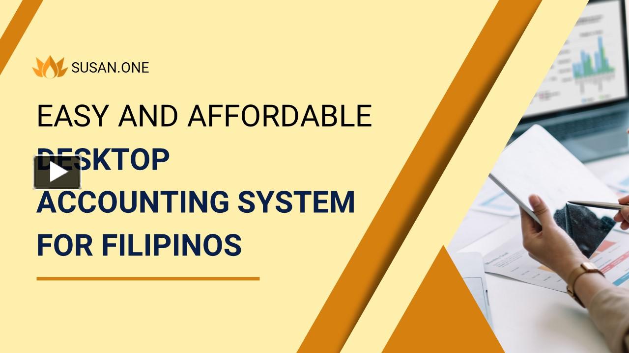 PPT – Desktop Accounting System for Filipinos - Susan.one PowerPoint ...