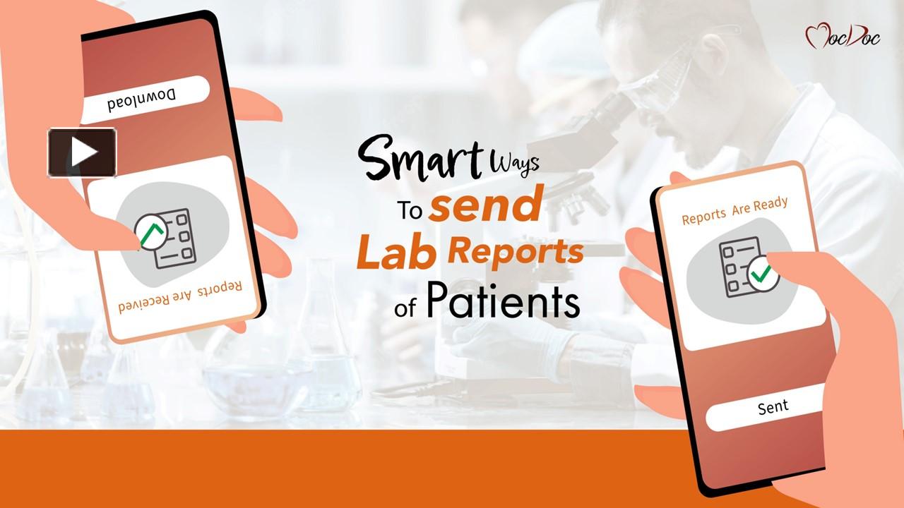 PPT – Smart Ways to Send Lab Reports of Patients PowerPoint ...