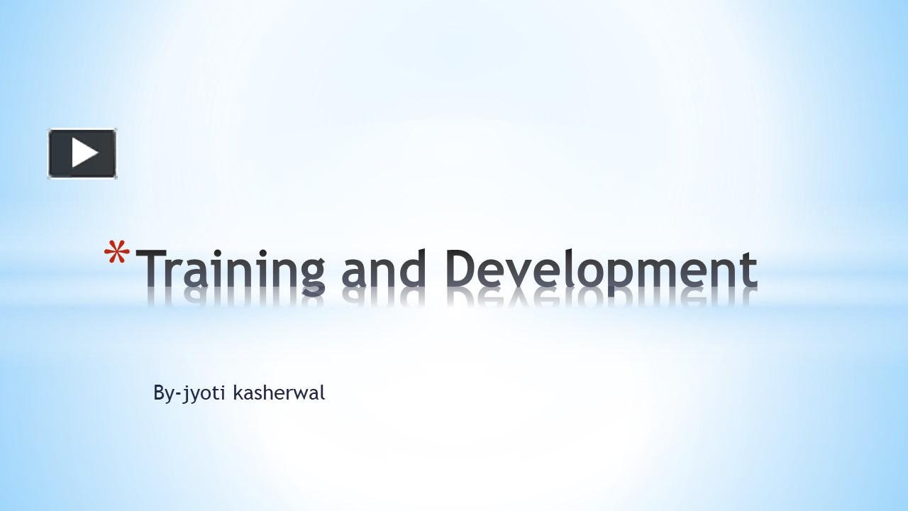 TRAINING & DEVELOPMENT presentation | free to download
