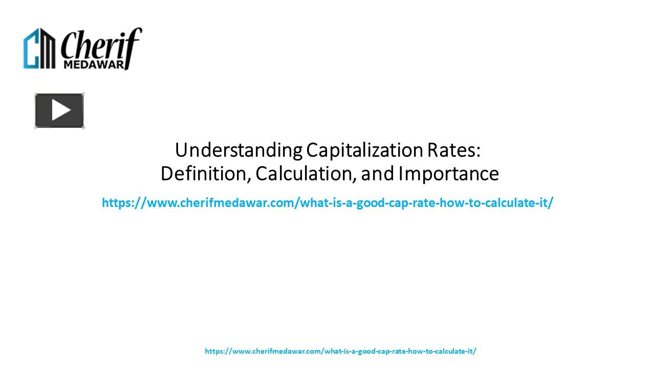 PPT – Understanding Capitalization Rates: Definition, Calculation, and ...