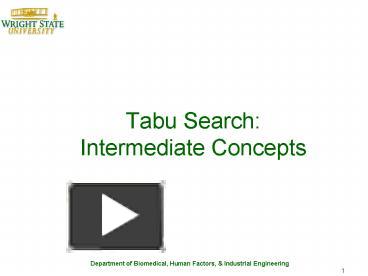 PPT – Tabu Search: Intermediate Concepts PowerPoint presentation | free ...