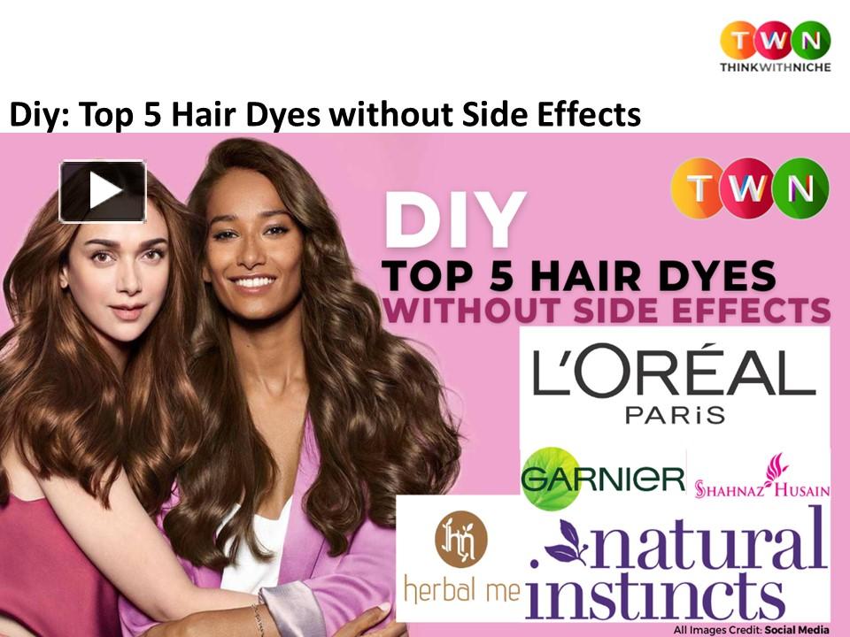 Diy: Top 5 Hair Dyes without Side Effects (1) presentation | free to ...
