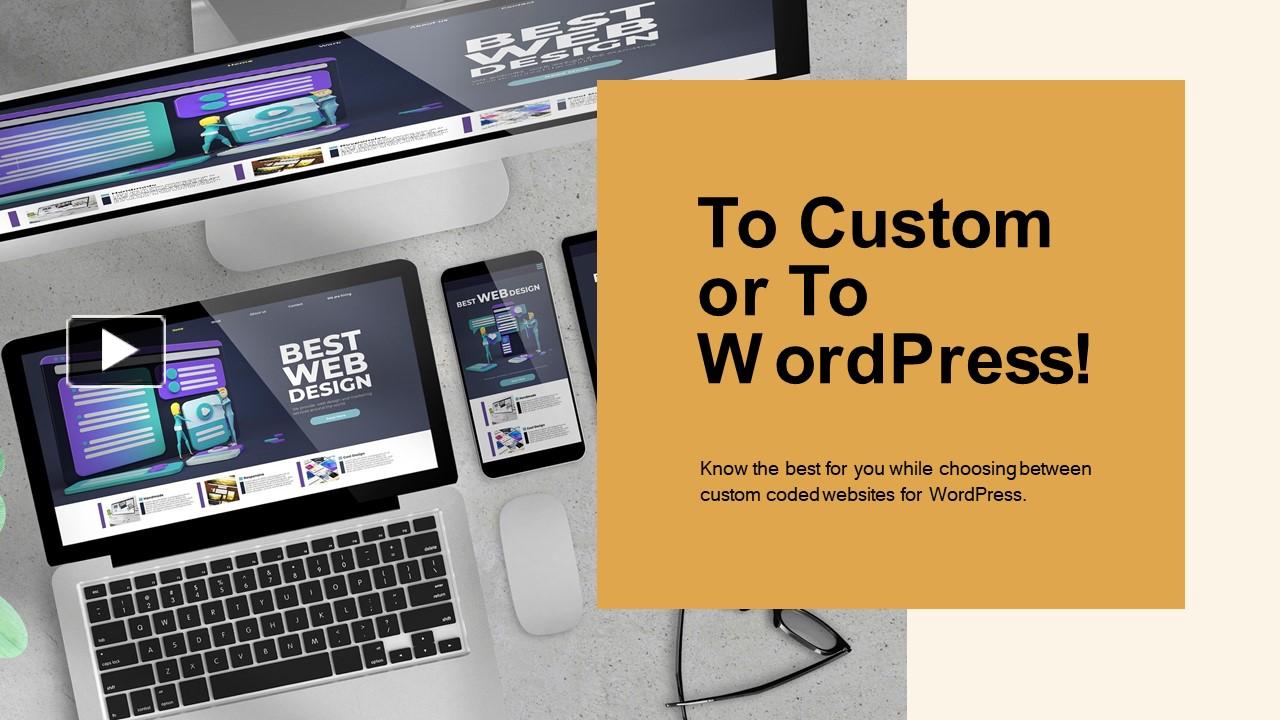 PPT – WordPress vs Customcoded website PowerPoint presentation | free ...
