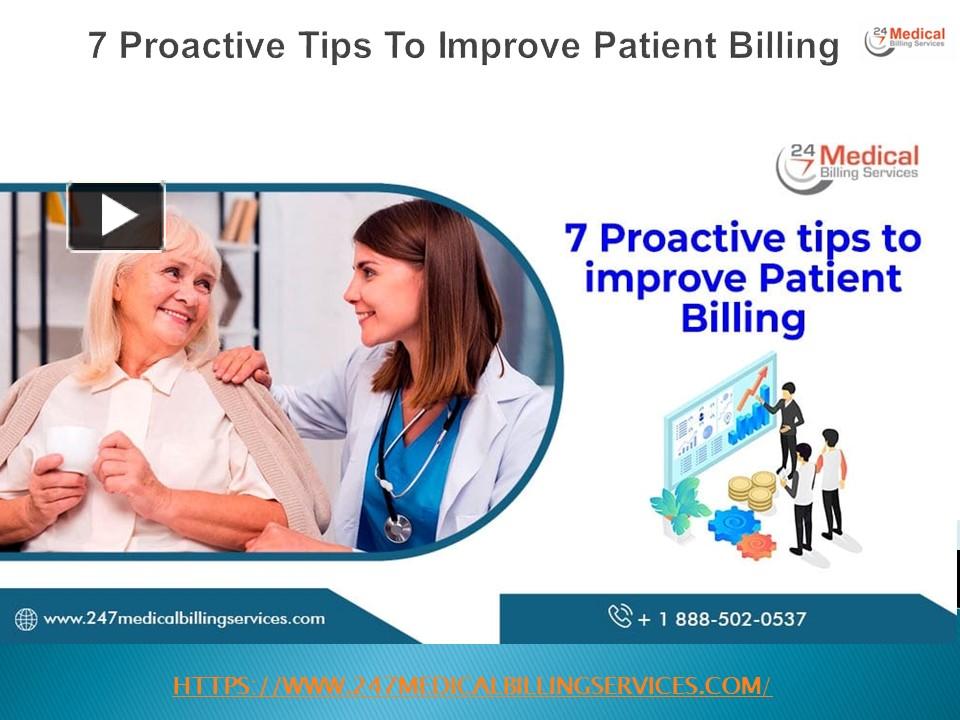 PPT – 7 Proactive Tips To Improve Patient Billing PowerPoint ...