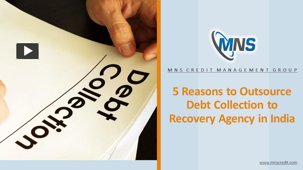 PPT – 5 Reasons TO Outsource Debt Collection to Recovery Agency in ...