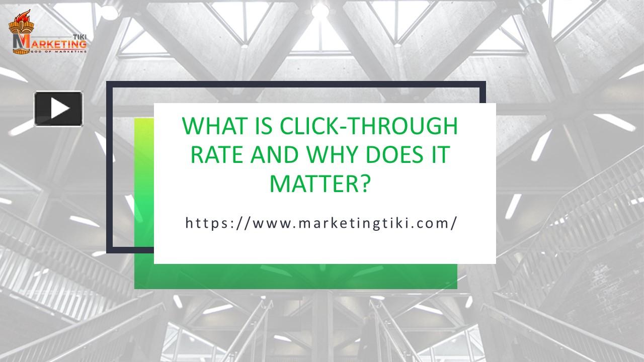 What is Click-Through Rate and Why Does It Matter? presentation | free ...