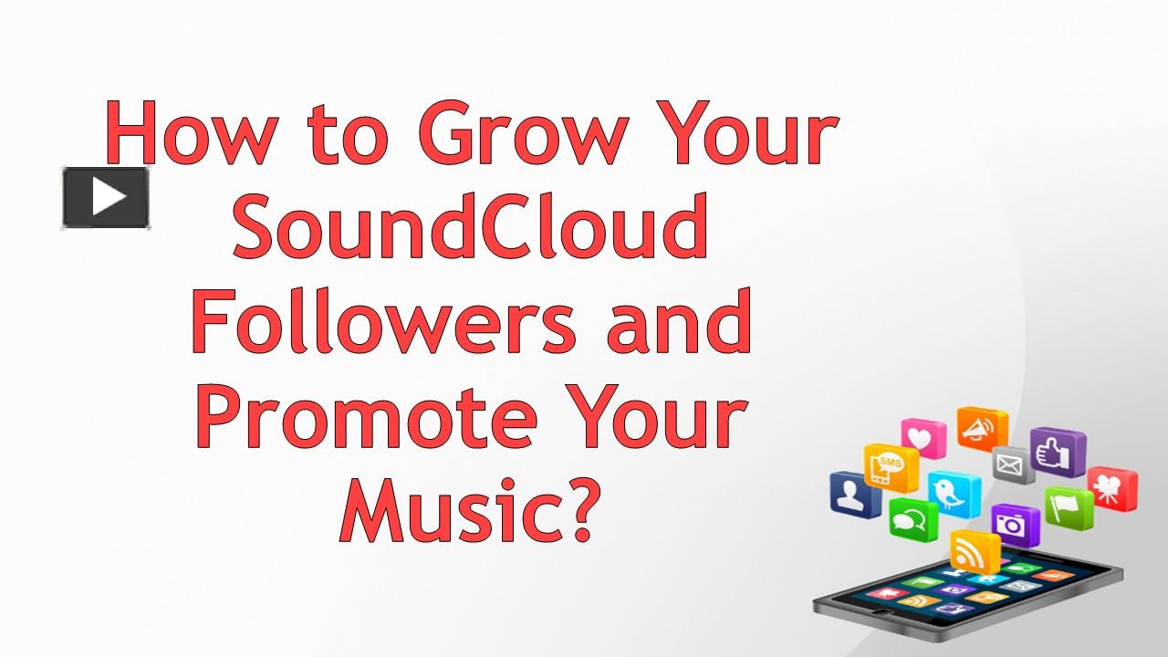 How to Grow Your SoundCloud Followers and Promote Your Music ...