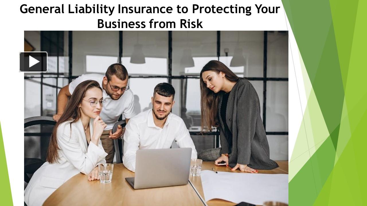 General Liability Insurance to Protecting Your Business from Risk ...
