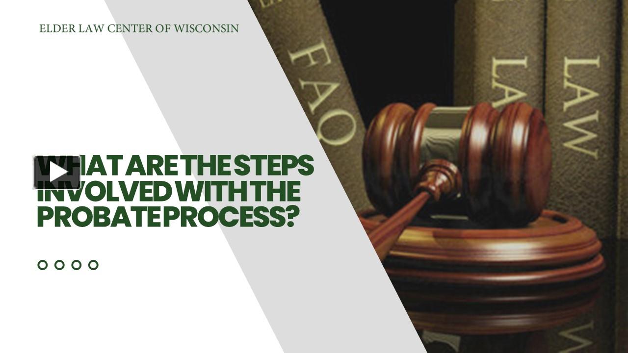 Steps Involved in Probate Process presentation | free to download