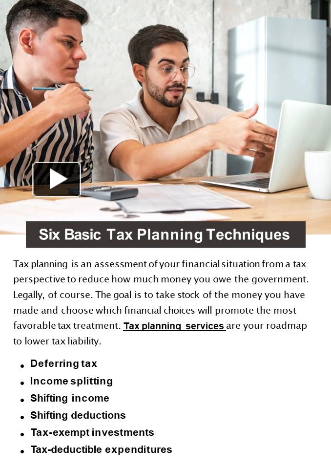 Six Basic Tax Planning Techniques presentation | free to download