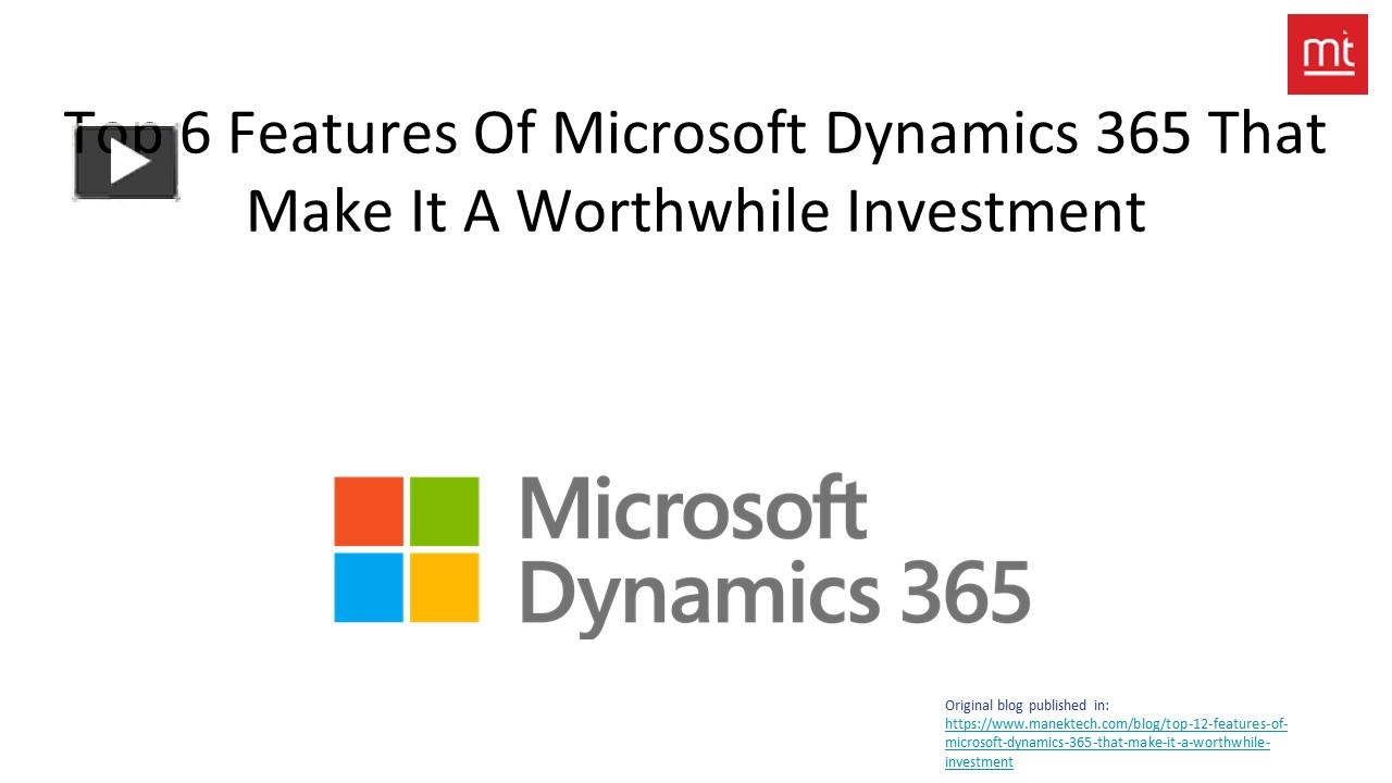 Top 6 Features Of Microsoft Dynamics 365 That Make It A Worthwhile ...