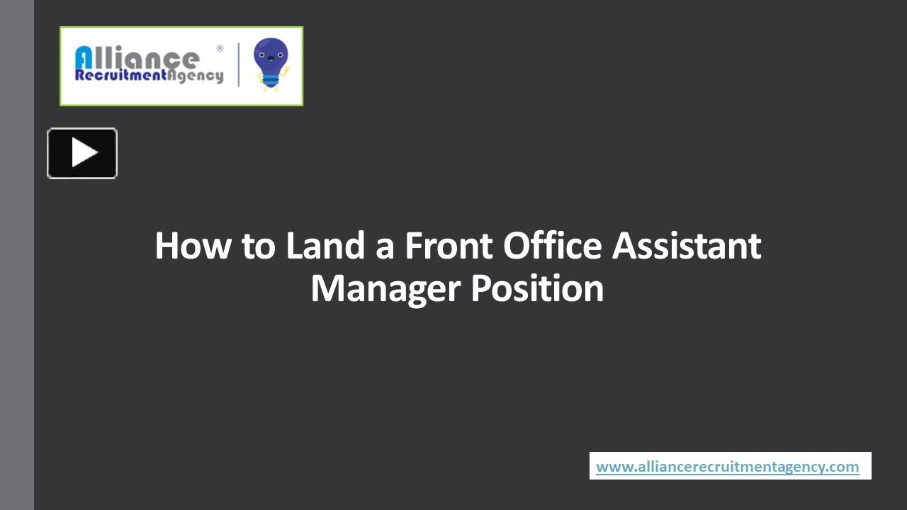How to Land a Front Office Assistant Manager Position presentation ...