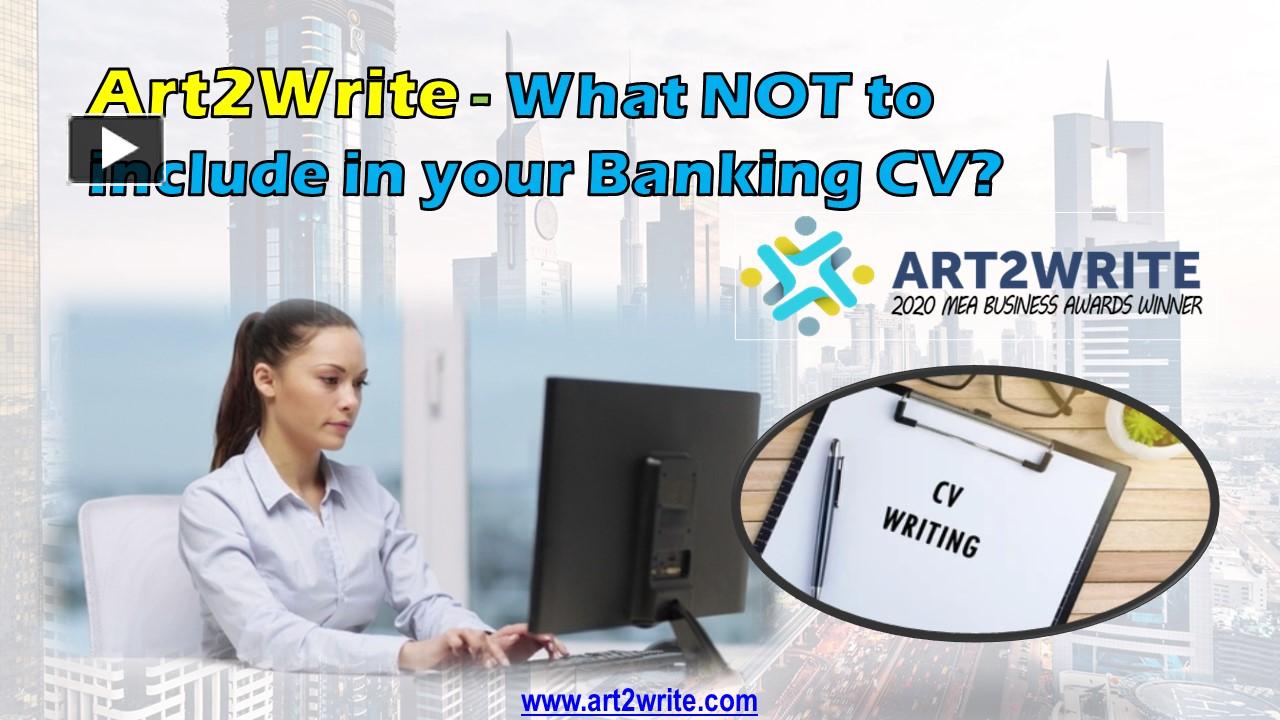 What NOT to include in your Banking CV? - Art2write presentation | free ...